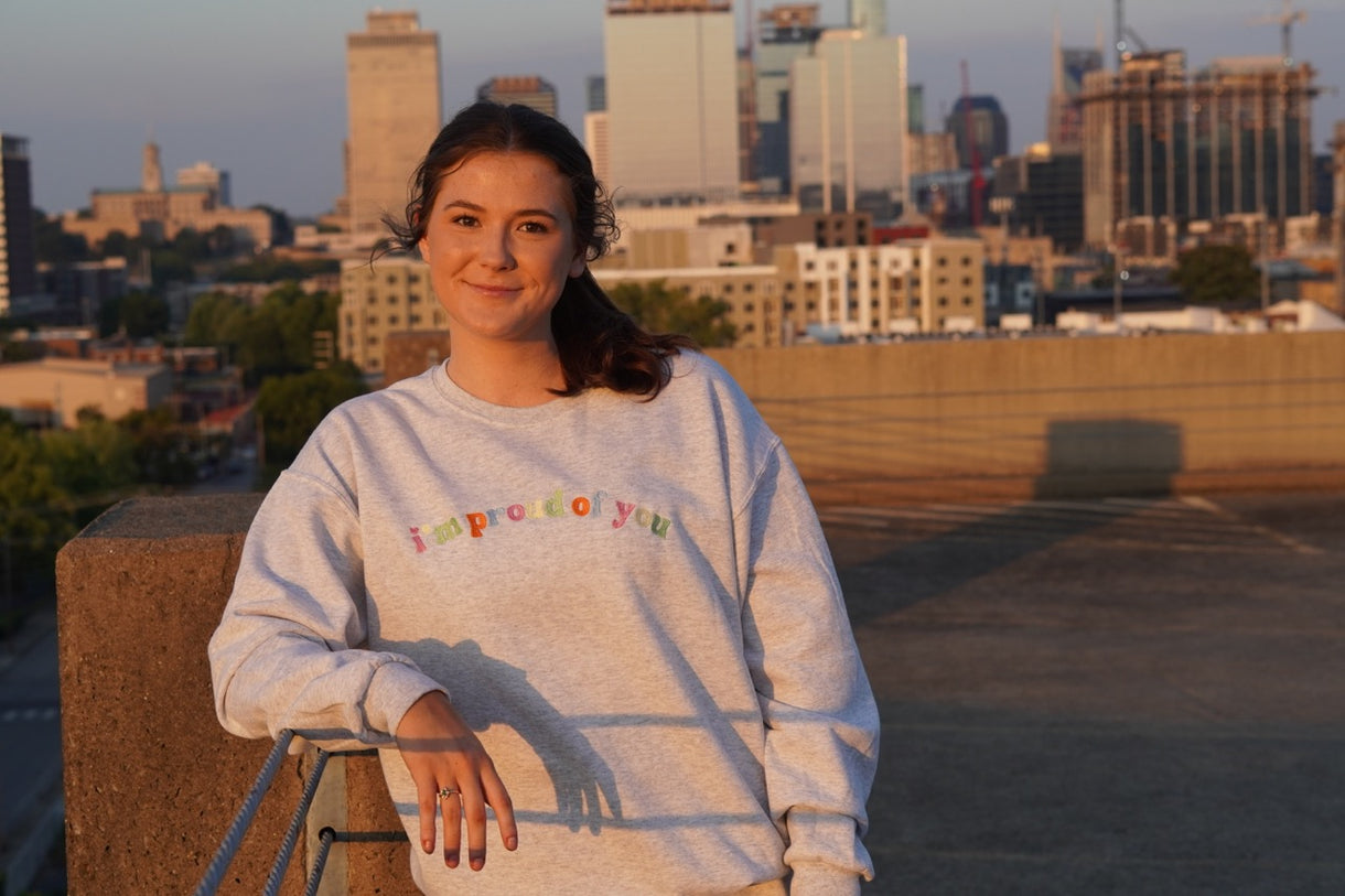 OG I'm Proud of You Rainbow Crew – Unfinished Apparel